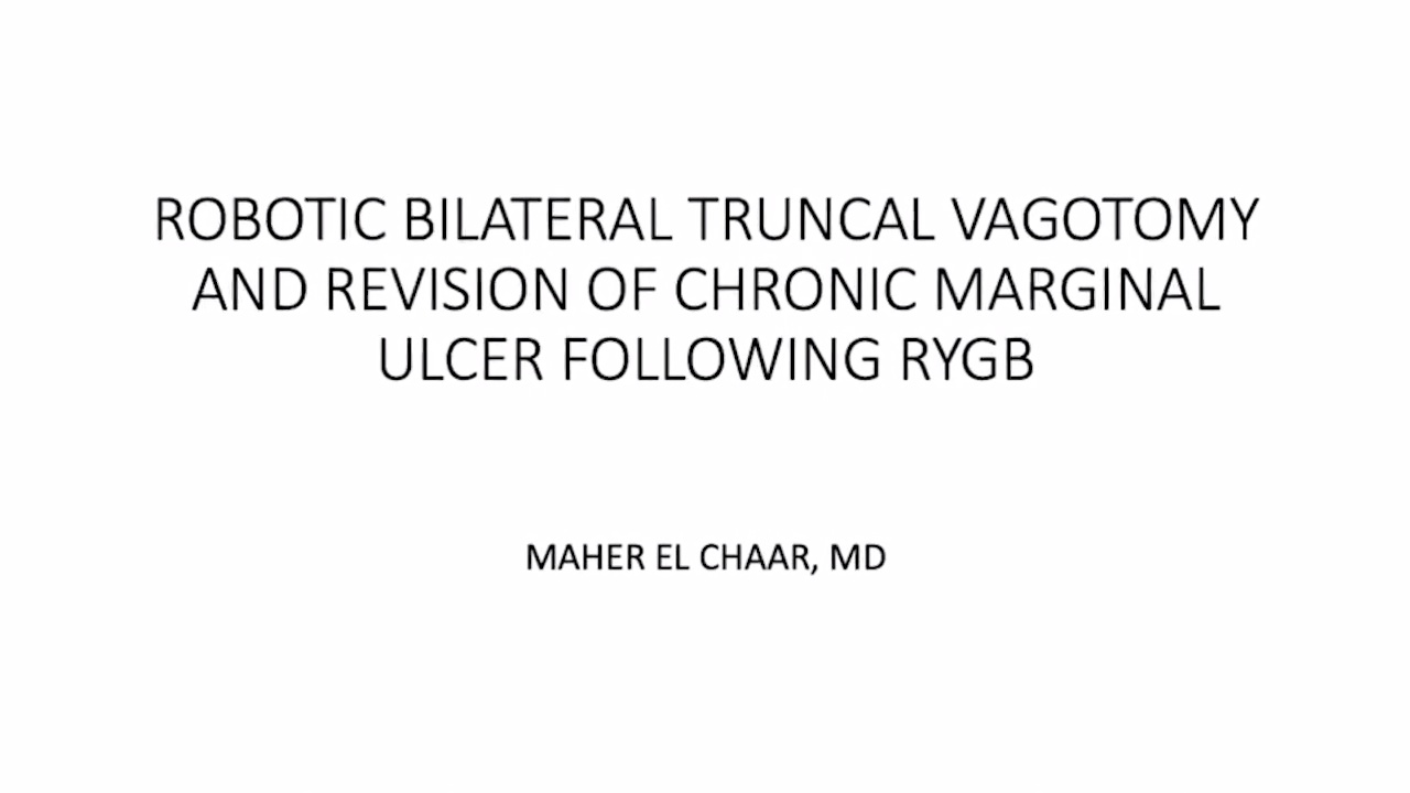 Robotic Revision of Chronic Marginal Ulcer and Bilateral Truncal ...